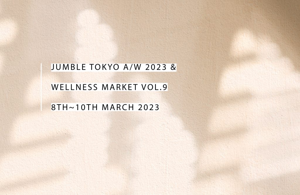 INFORMATION | JUMBLE TOKYO